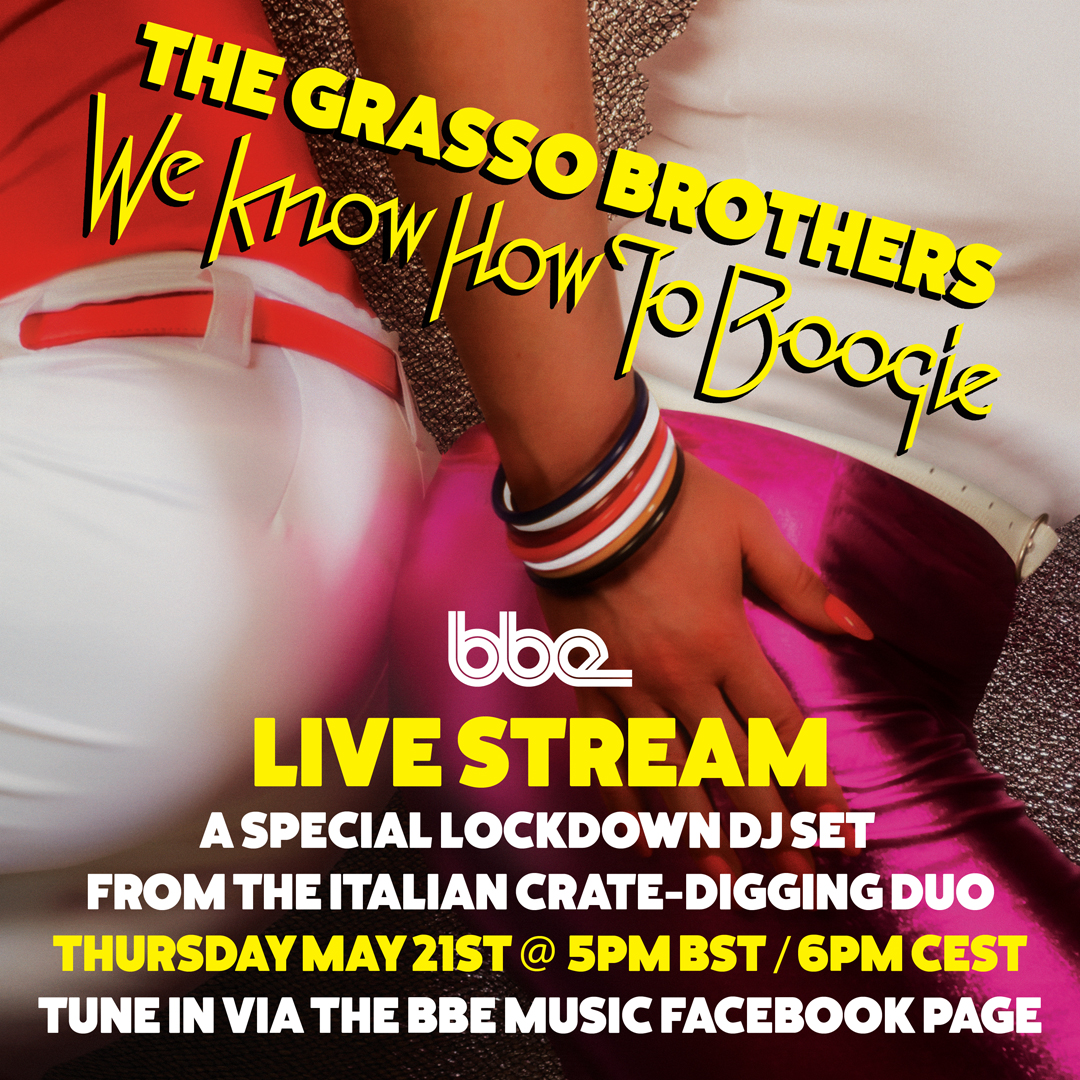 The Grasso Brothers Go Live On Thursday May 21st - BBE Music - Barely Breaking Even