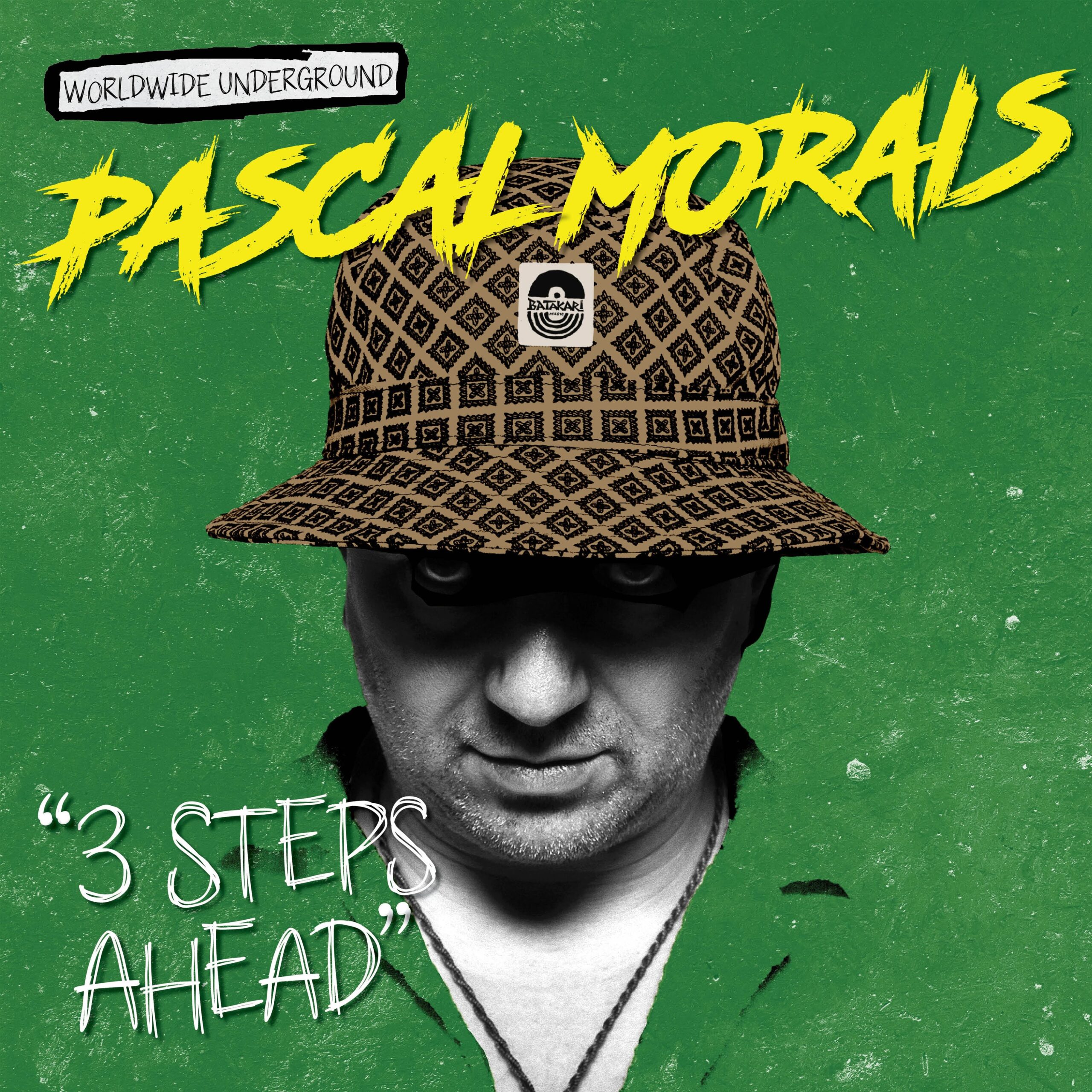 Pascal Morais - 3 Steps Ahead - BBE Music - Barely Breaking Even