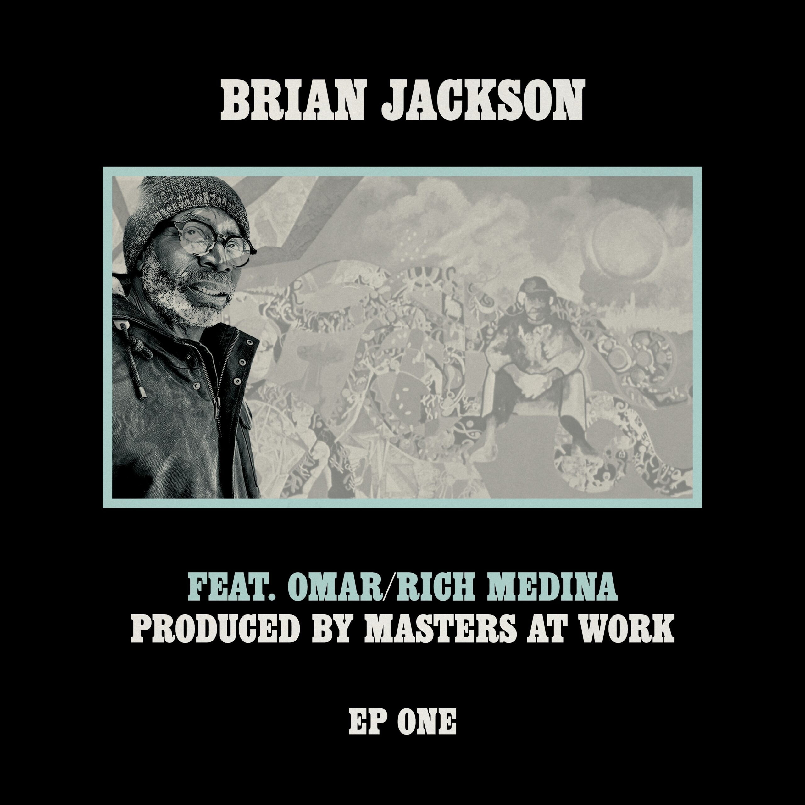 Brian Jackson - EP One - BBE Music - Barely Breaking Even